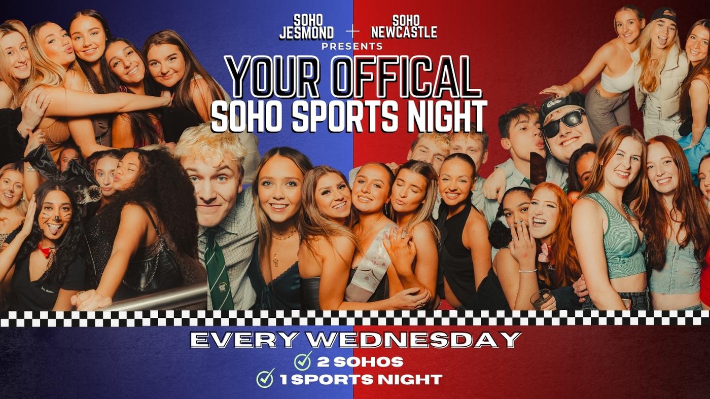 YOUR OFFICIAL SOHO SPORTS NIGHT! at Soho Rooms, Newcastle upon Tyne on ...