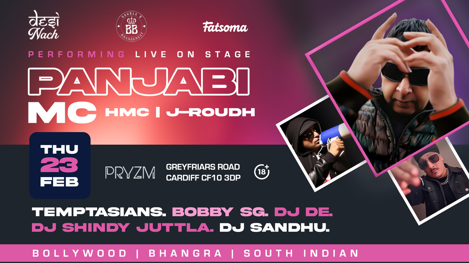 Panjabi MC - Desi Nach at PRYZM, Cardiff on 23rd Feb 2023 | Fatsoma
