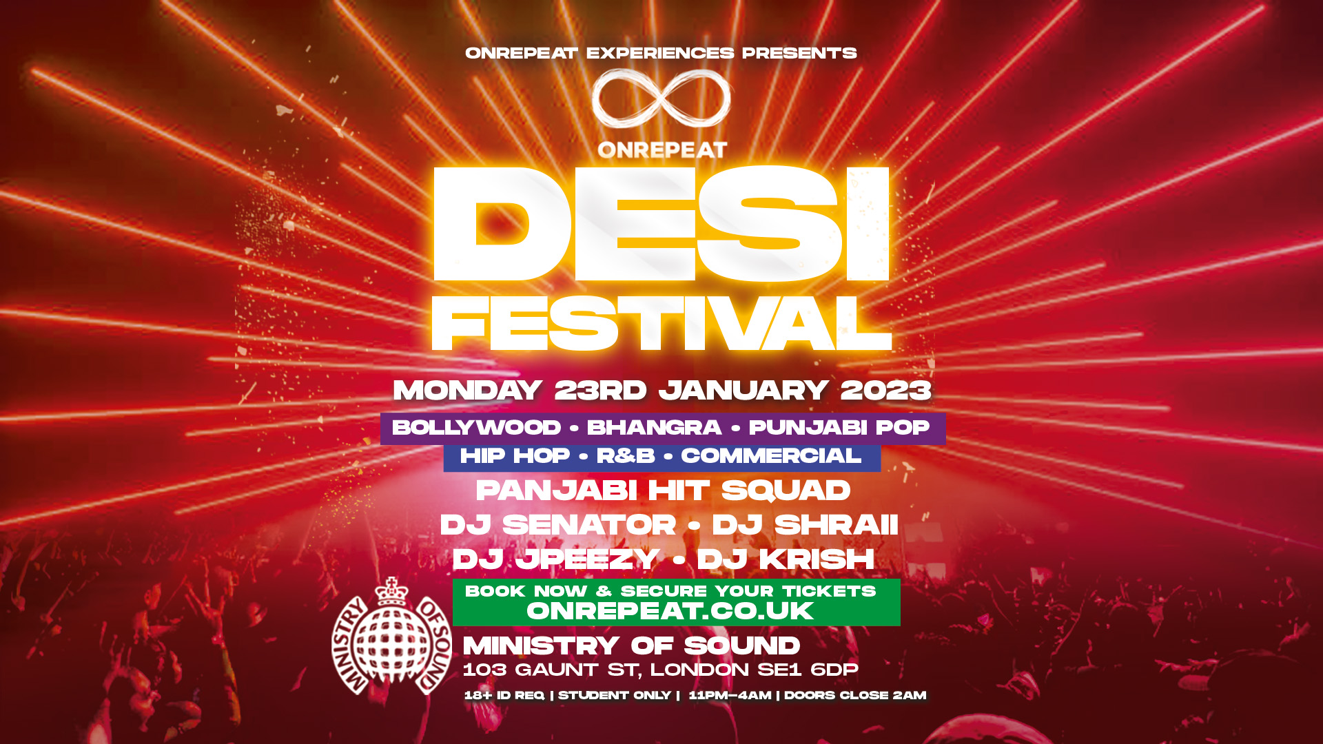 TONIGHT 😍 DESI STUDENT FESTIVAL @ Ministry of Sound ️🎉🎶💃🏻🕺🏻ONLY LIMITED ...