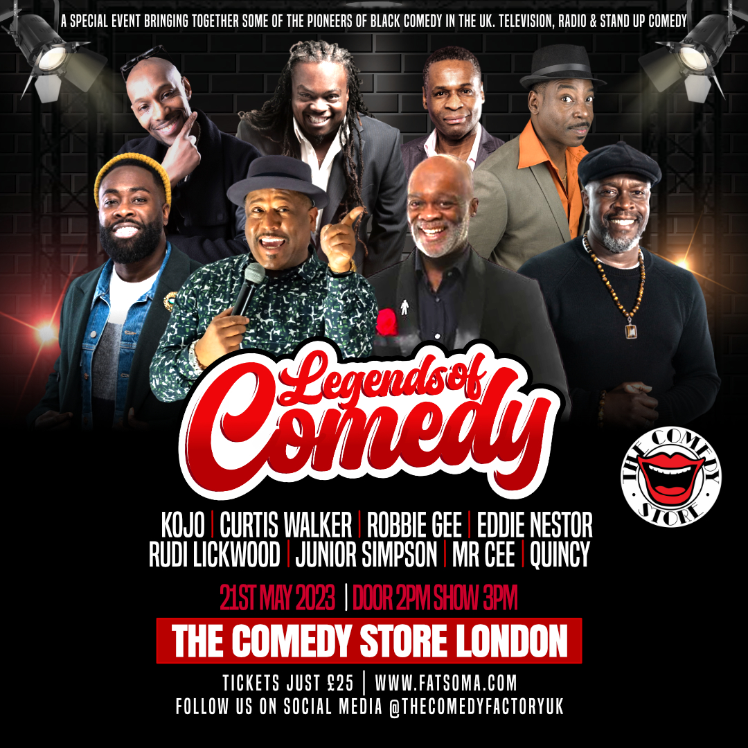 Legends Of Comedy London Show At The Comedy Store London On 21st May