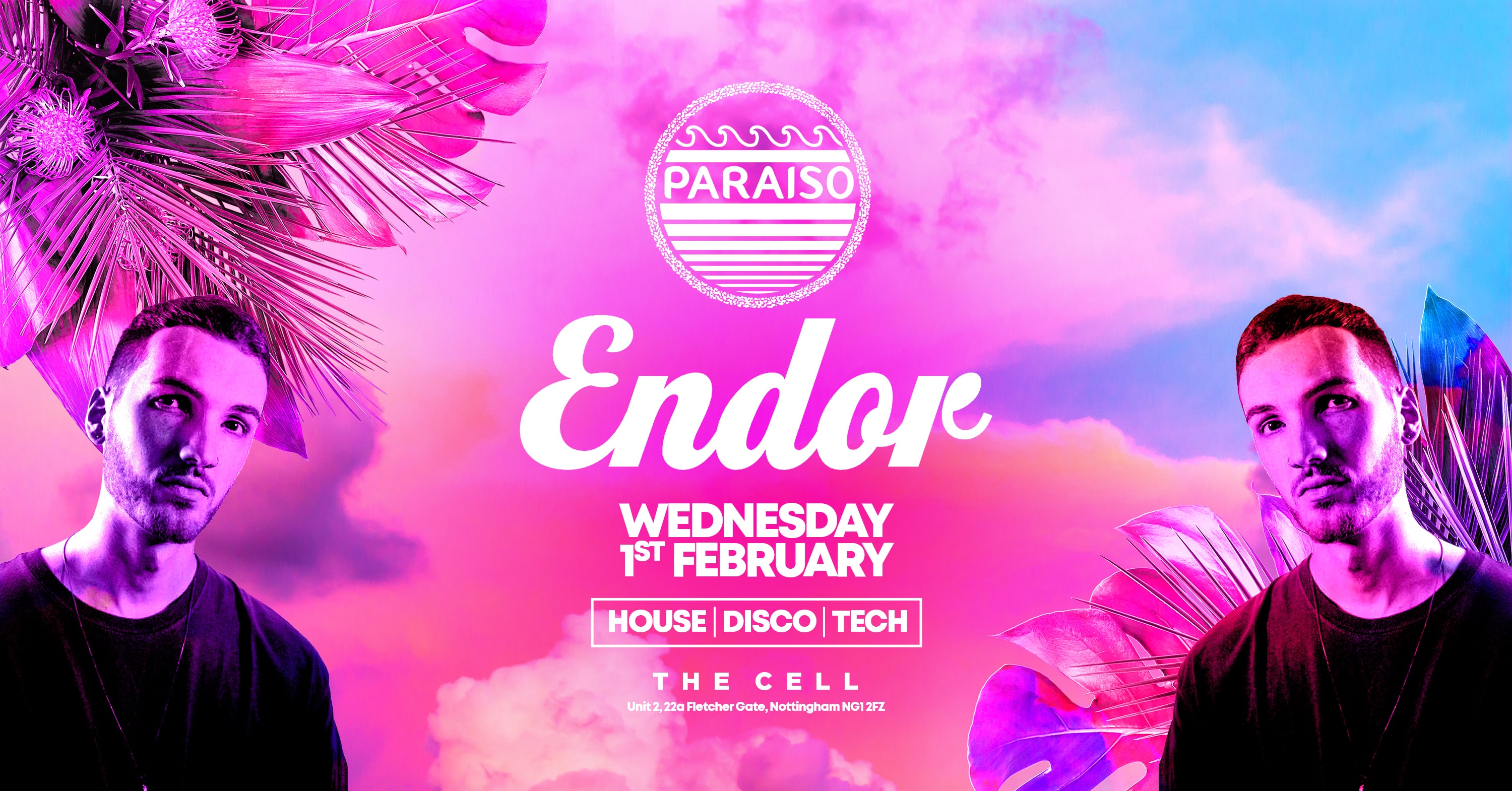 PARAISO - SPECIAL HEADLINER - ENDOR at The Cell, Nottingham on 1st Feb ...