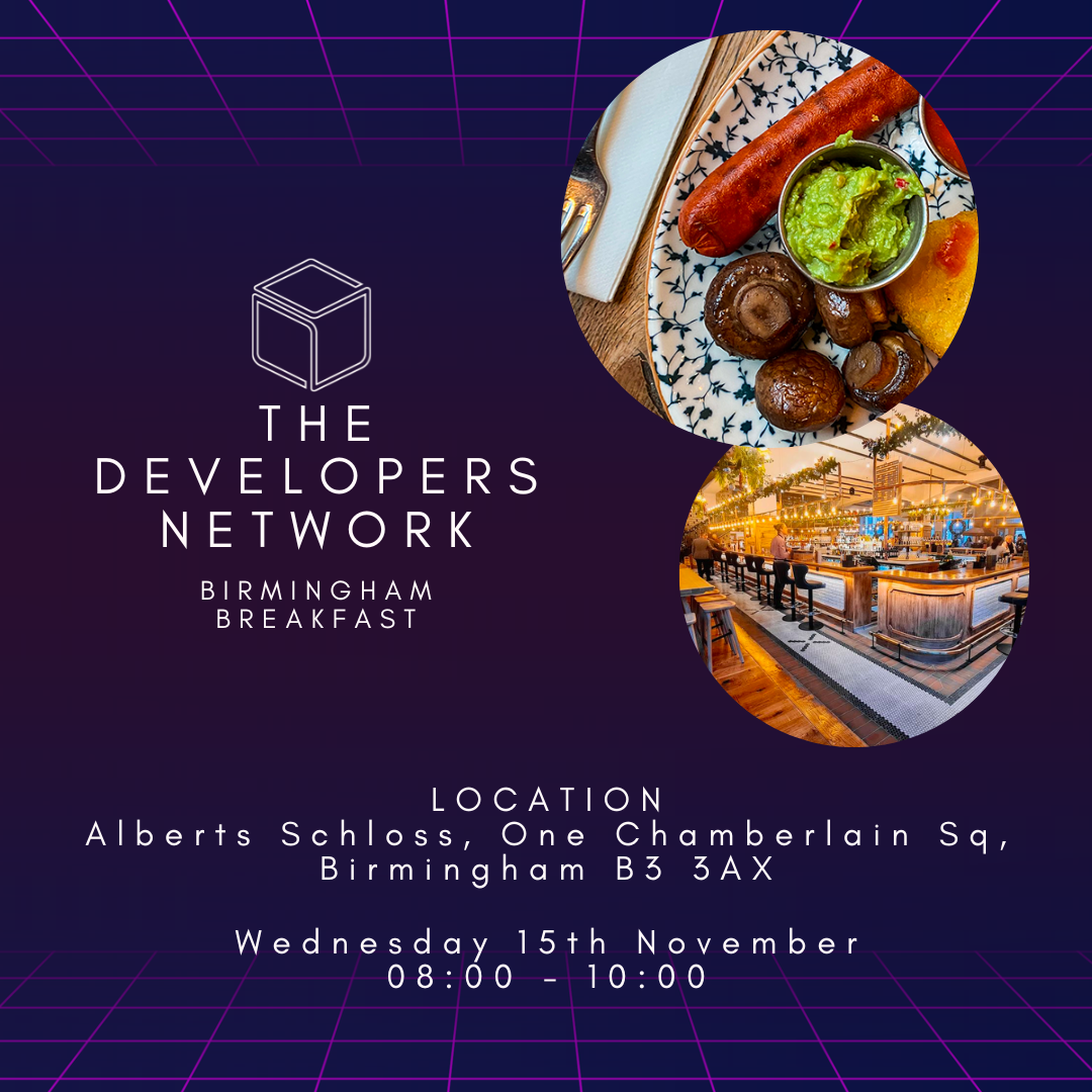 The Developers Network Breakfast at Albert's Schloss, Birmingham on 15th Nov 2023 | Fatsoma