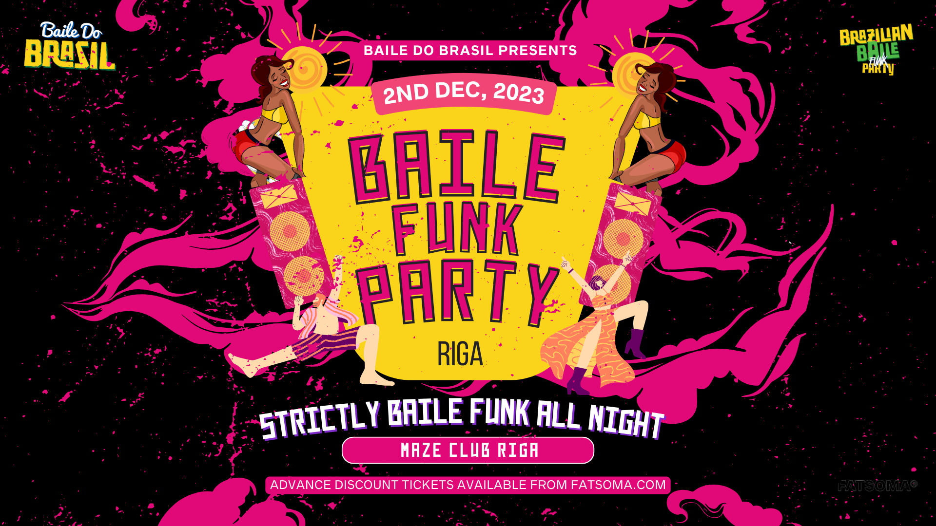 Baile Do Brasil Baile Funk Party (Riga) at Maze Club, Rīga on 2nd Dec ...
