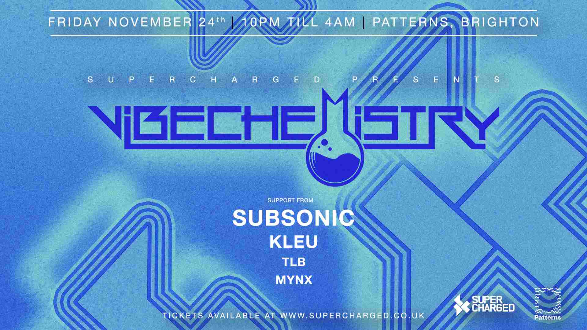 SuperCharged presents Vibe Chemistry at Patterns, Brighton, Brighton ...