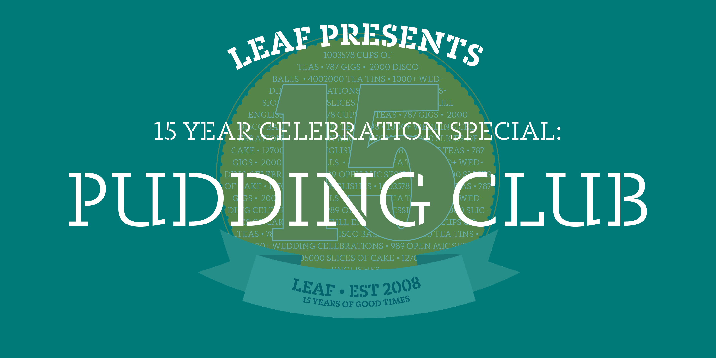 15 year celebration special: Pudding Club at Little LEAF, Liverpool on ...