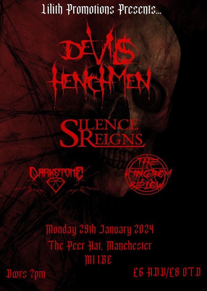 Lilith promotions presents...Devils henchmen, Silence reigns, Darkstone ...