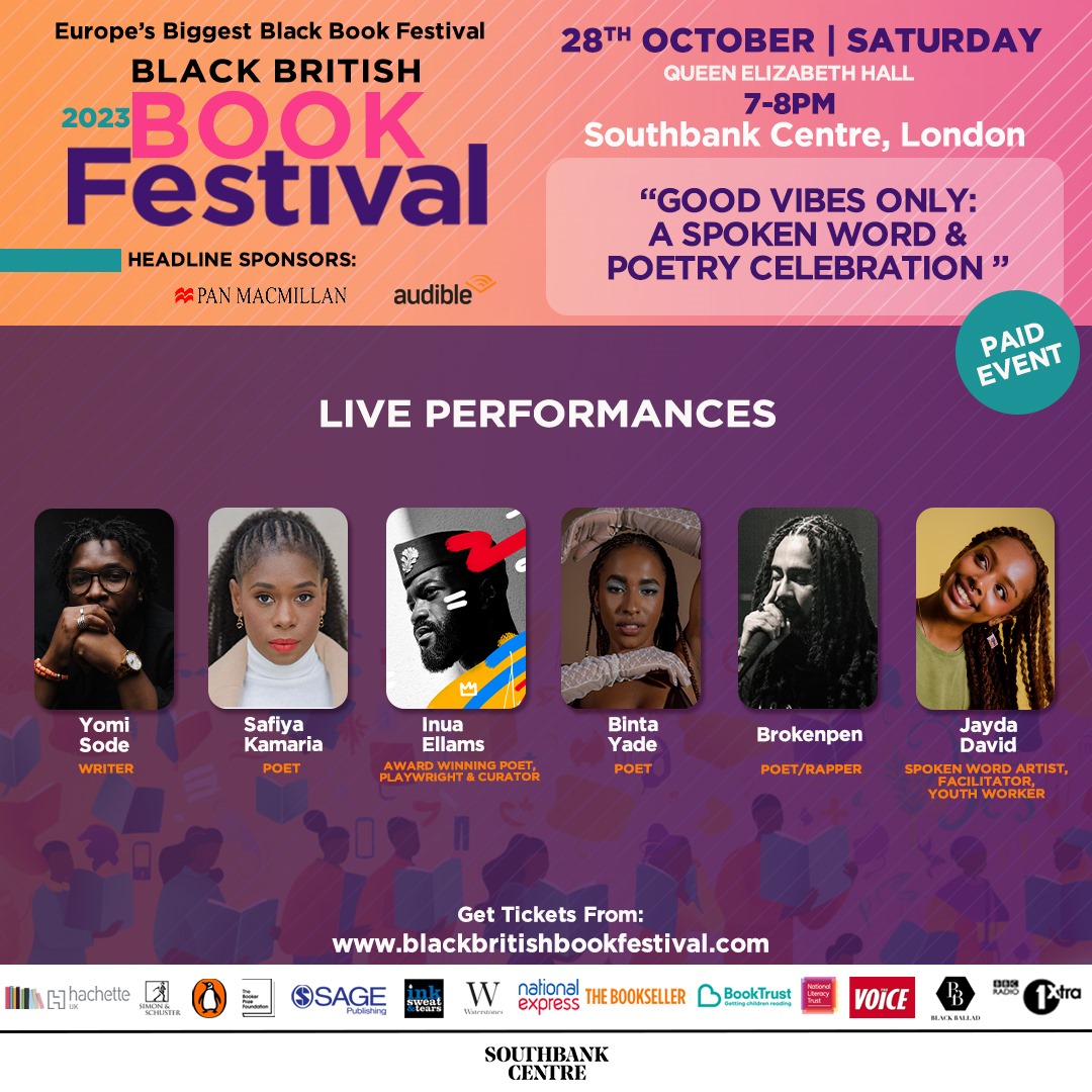 Good Vibes Only; A Spoken Word and Poetry Celebration at Southbank ...