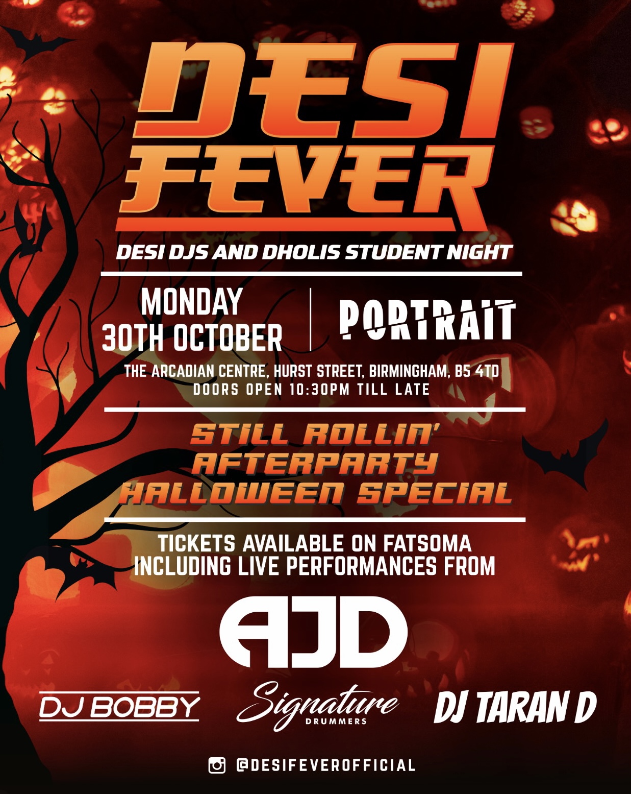 Desi Fever Still Rollin Afterparty X Halloween At Portrait Birmingham Birmingham On 30th Oct