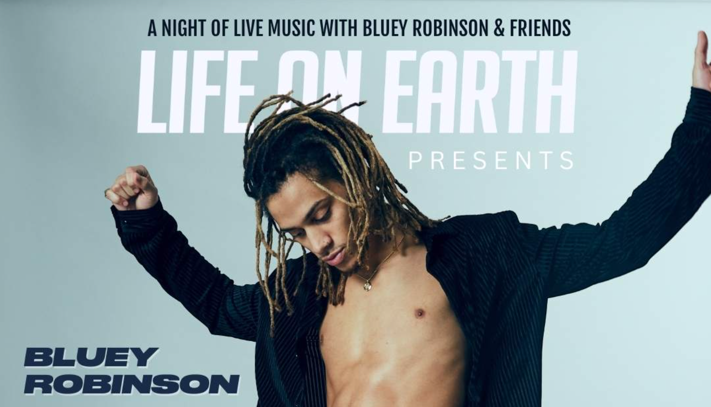 BLUEY ROBINSON + FRIENDS, LIVE! at STEREO Covent Garden, London on 7th ...