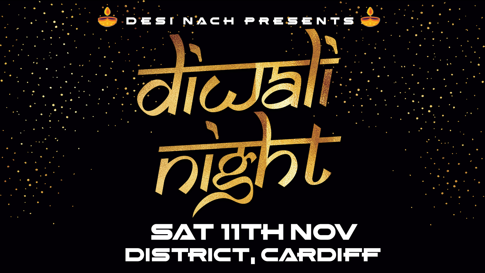 Desi Nach Diwali Night Cardiff at District Cardiff, Cardiff on 11th Nov ...