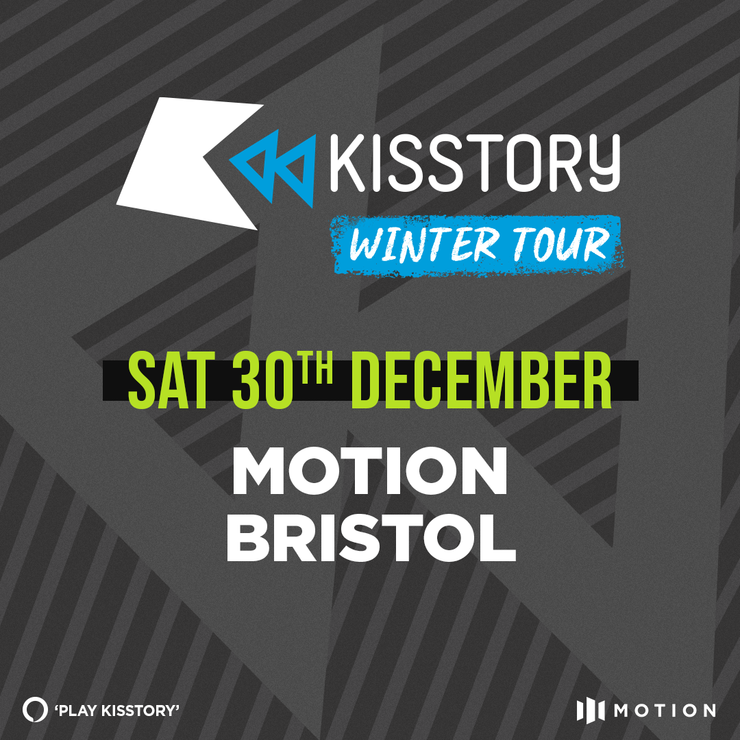 KISSTORY - NEW YEARS EVE-EVE DAY PARTY AT MOTION at Motion, Bristol on ...