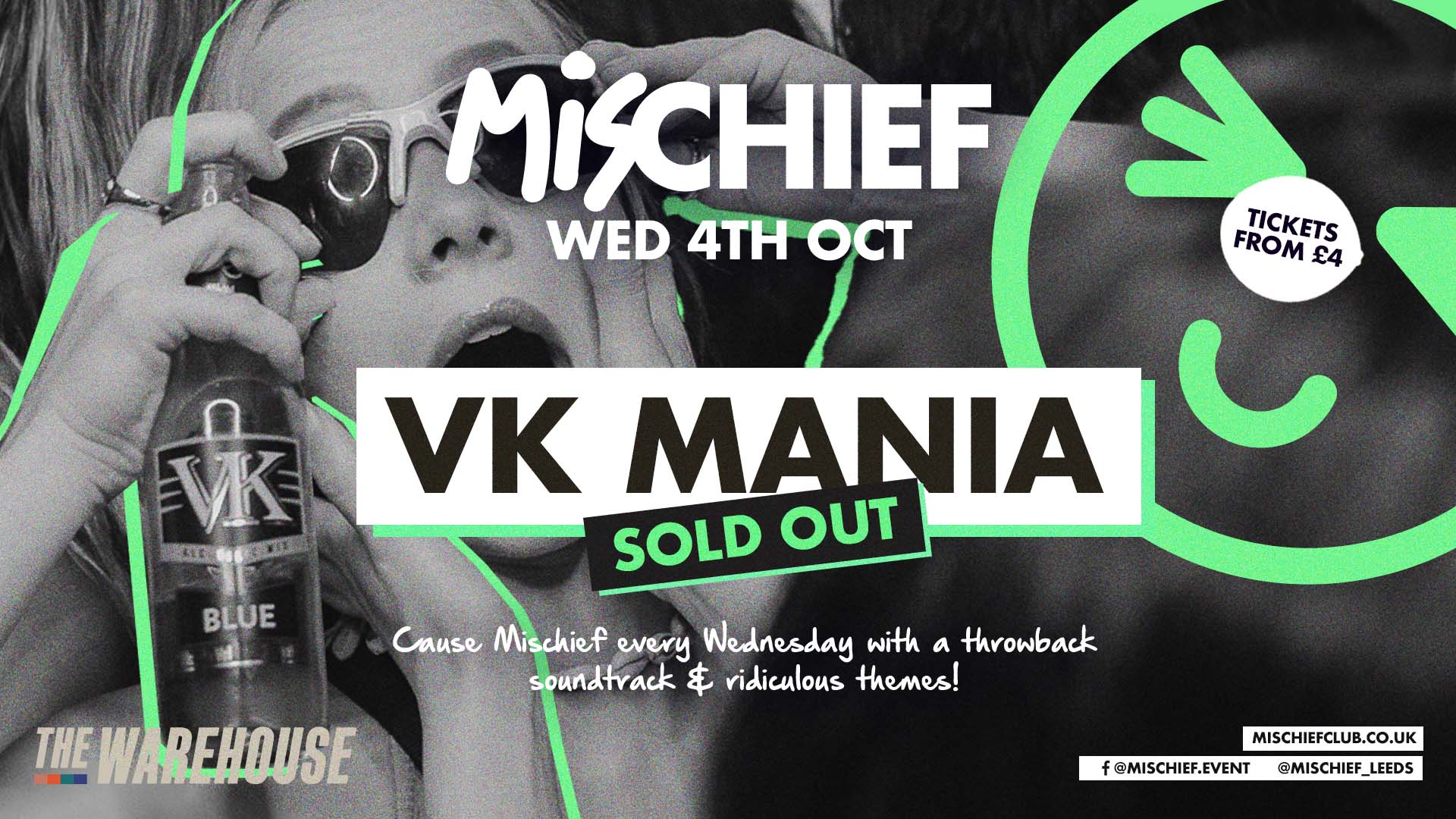 Mischief | (SOLD OUT) VK Madness at The Warehouse, Leeds on 4th Oct 2023 | Fatsoma