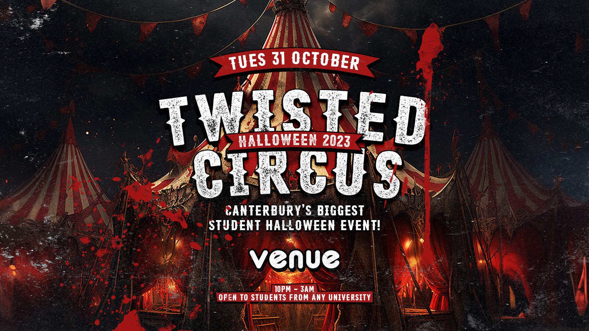 TWISTED CIRCUS - HALLOWEEN 2023 [TICKETS AVAILABLE ON THE DOOR] at The ...