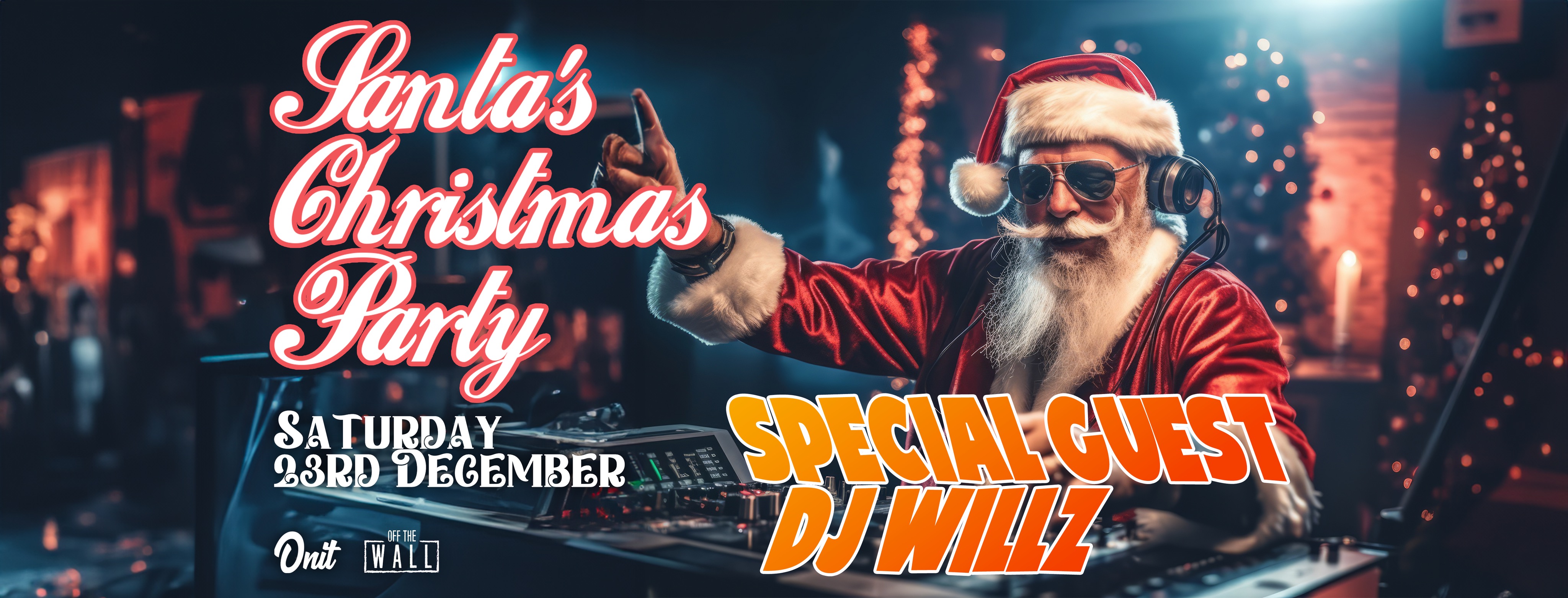 Santa's Christmas Party with DJ Willz at Off The Wall Chester, Chester ...