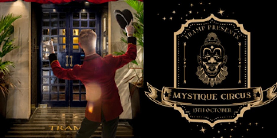 BIG Mystique Circus at Tramp Members Club at Tramp, London on 13th Oct ...