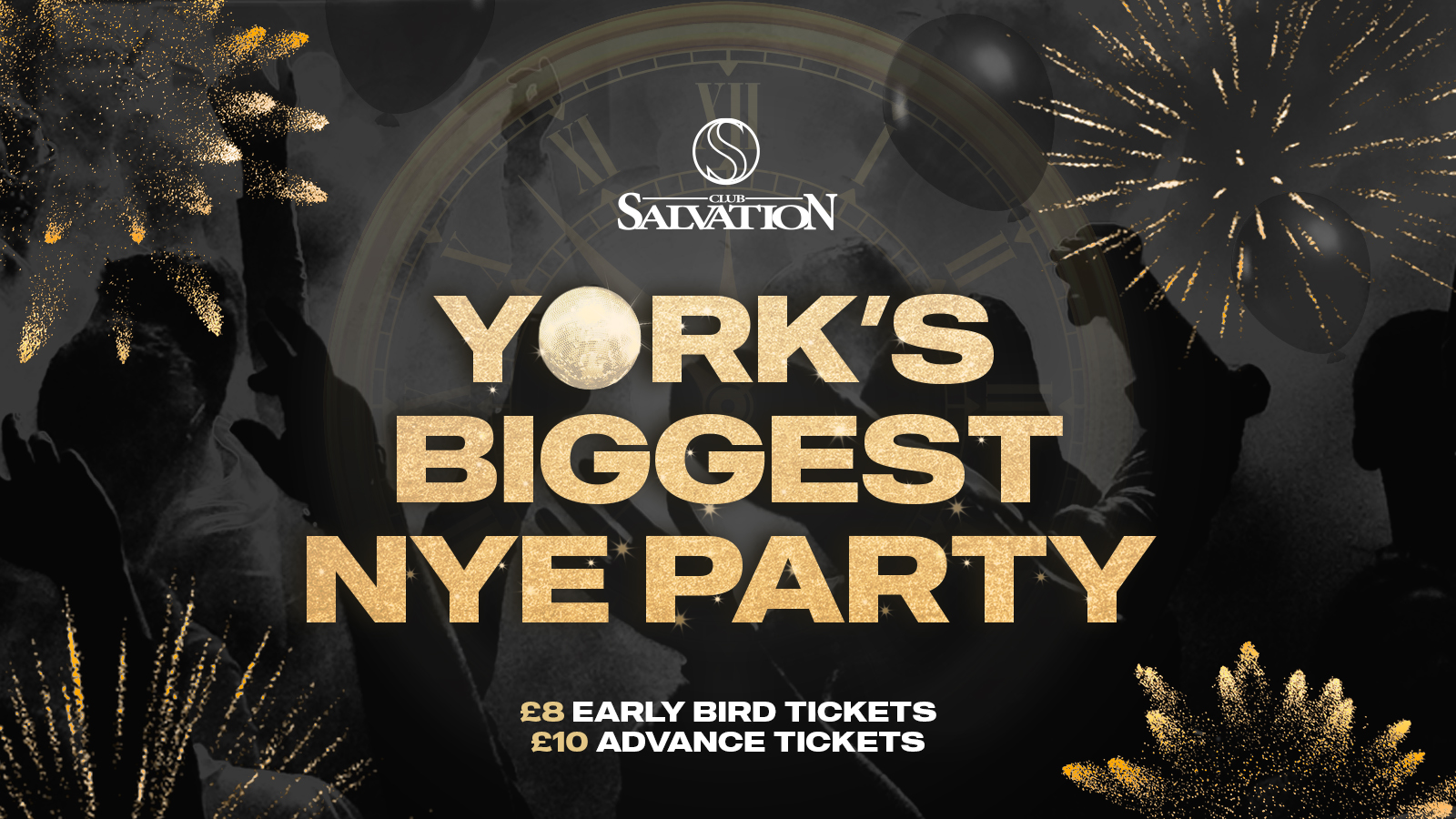 York's Biggest New Year's Eve Party at Club Salvation, York on 31st Dec ...