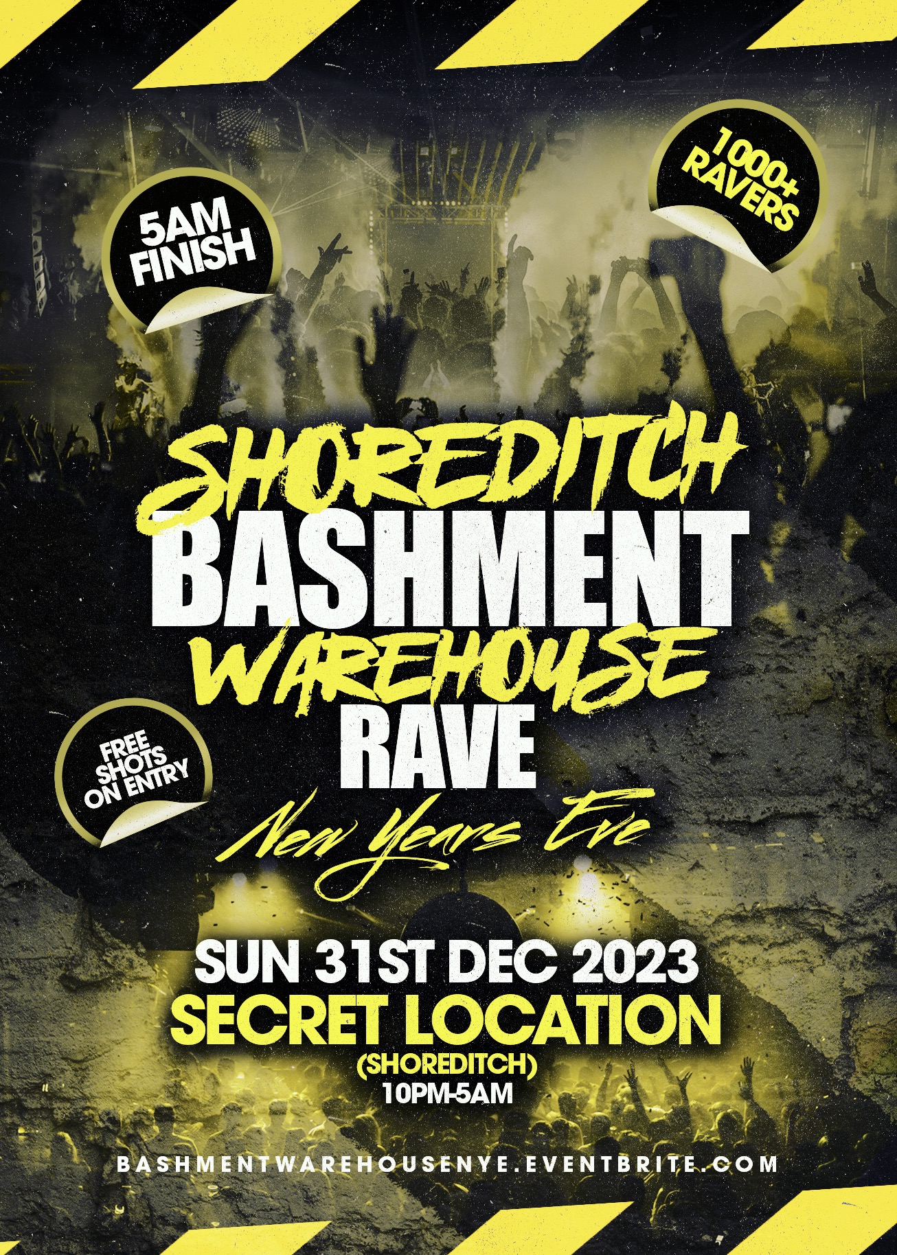 Shoreditch Bashment Warehouse Rave - London’s Biggest New Years Eve ...