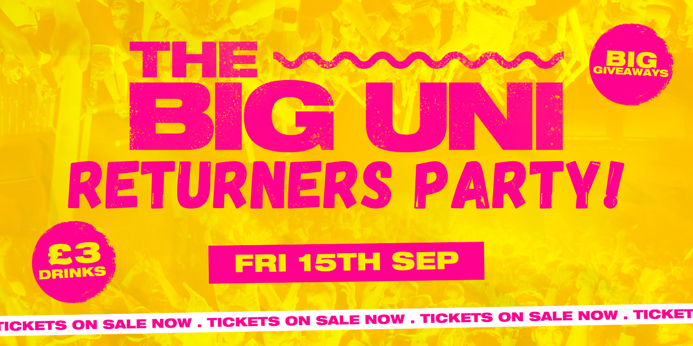 FRESH Fridays: Big Uni Returners Party! £2 Shots, £3 Drinks & £4 ...