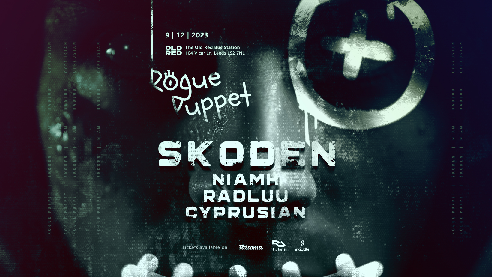 Rogue Puppet - Techno with Skoden at The Old Red Bus Station, Leeds on ...
