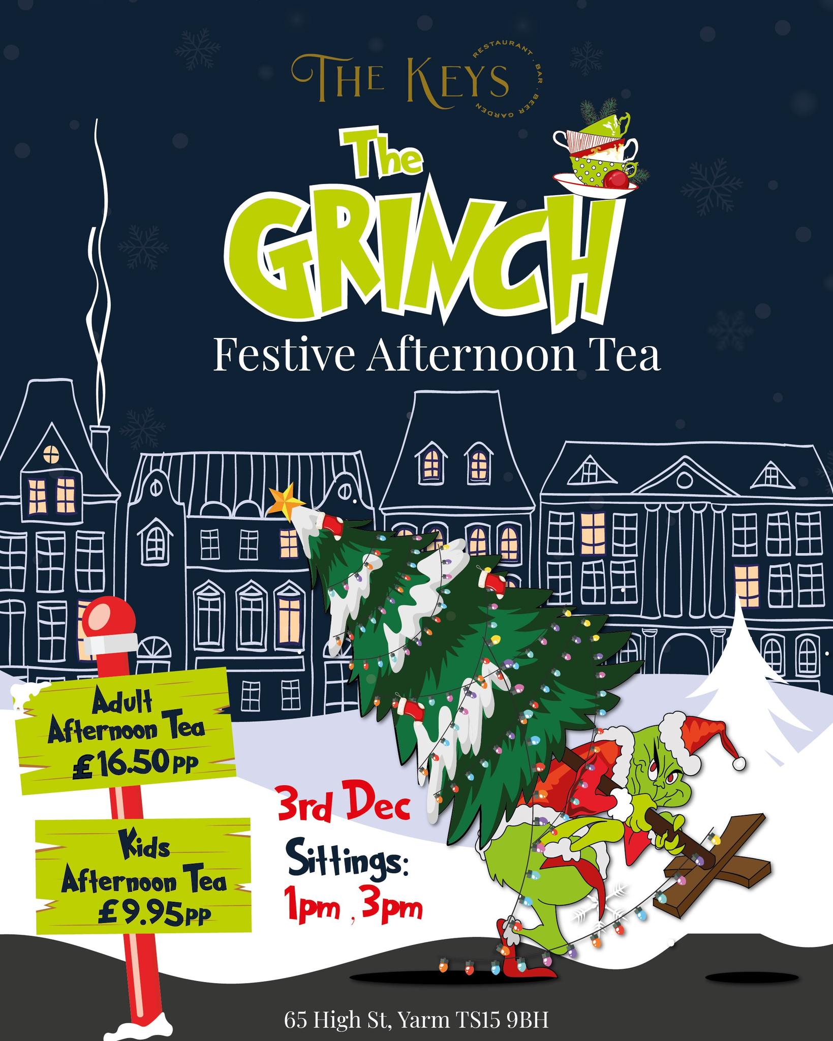 3PM | The Grinch Festive Afternoon Tea at The Keys Yarm, Yarm on 3rd ...