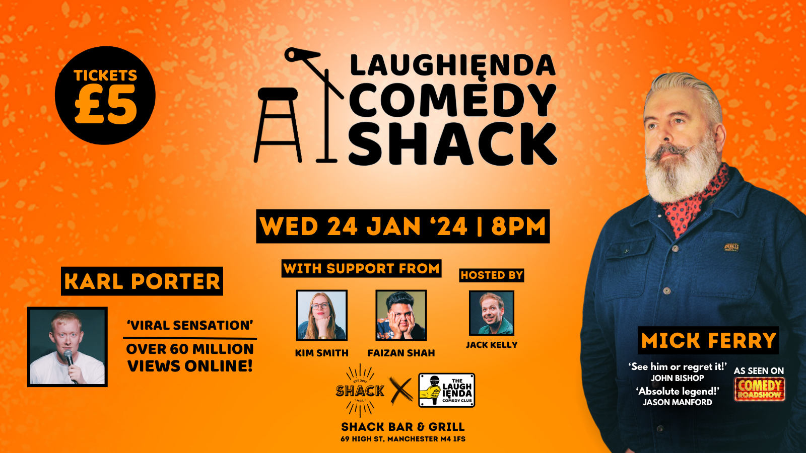 Comedy Shack NQ | 24th January 2024 at Shack Bar & Grill, Manchester on ...