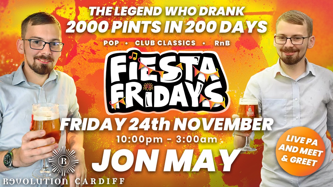 🎊Fiesta Fridays🎊 With Special Guest JON MAY🍻 The Man Who Drank 2000 ...