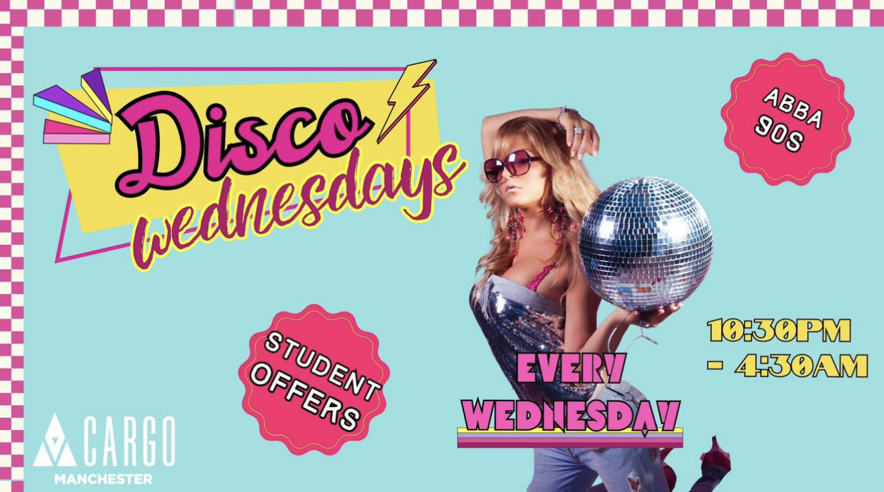 🪩CARGO WEDNESDAYS🪩🕺🏼🥳🍸 - CARGO Manchester at Cargo, Manchester on 20th ...