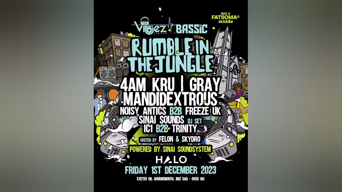 Rumble x Vibez x Bassic: SINAI Sound System, 4AM KRU, Gray ...