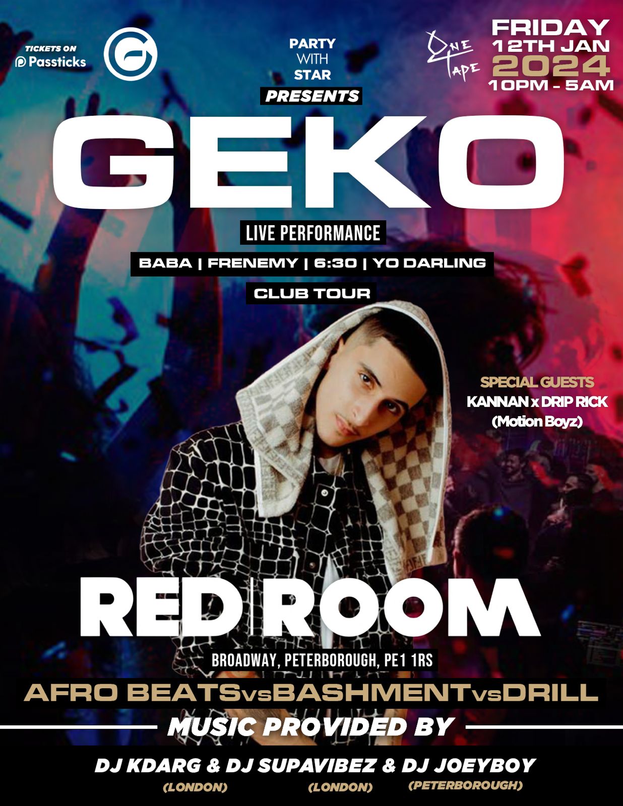 Rapper Geko uk official club tour 12/01/2024 at Embassy, Flares & Red ...