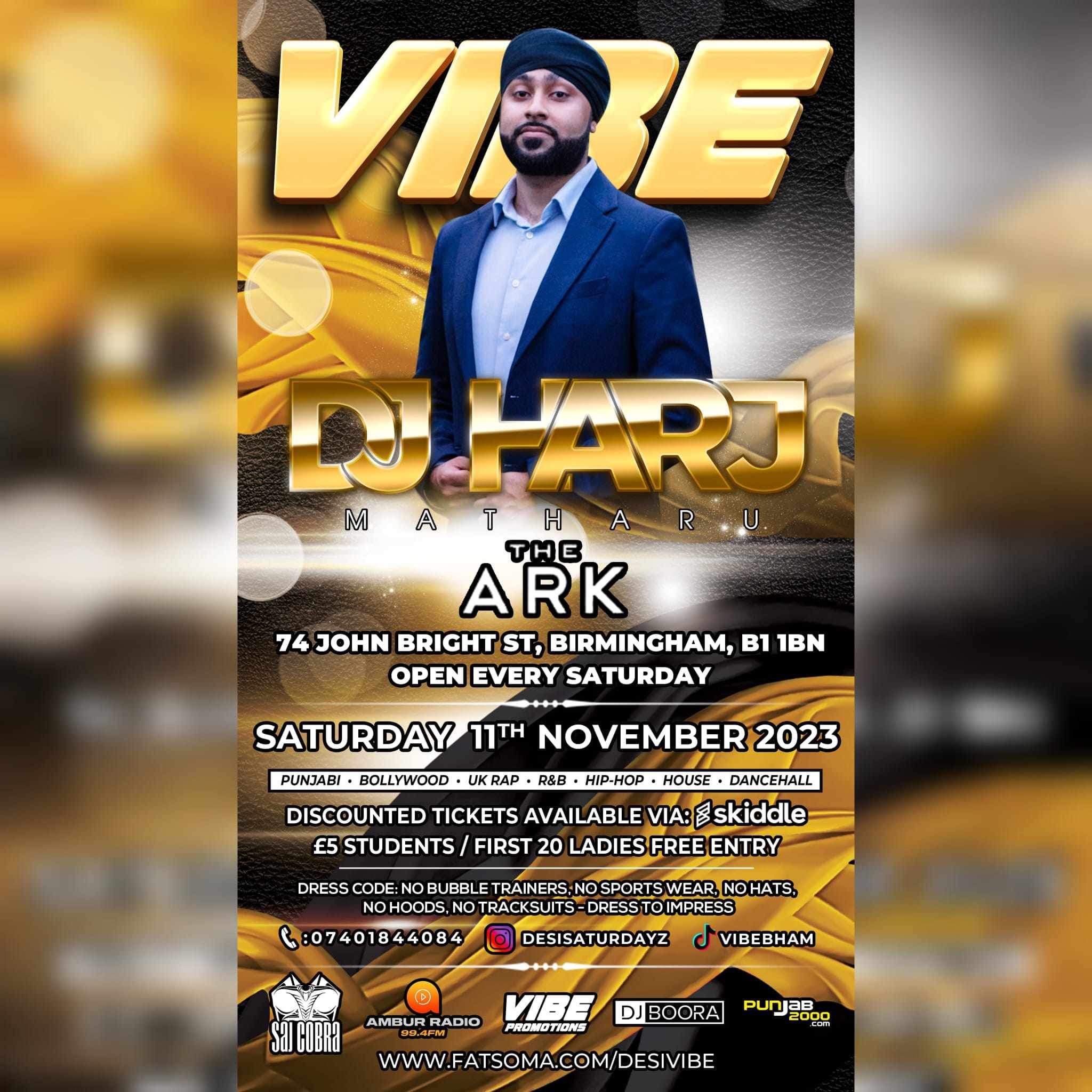 DESIVIBE - DJ HARJ MATHARU at The ARK Birmingham, Birmingham on 11th ...