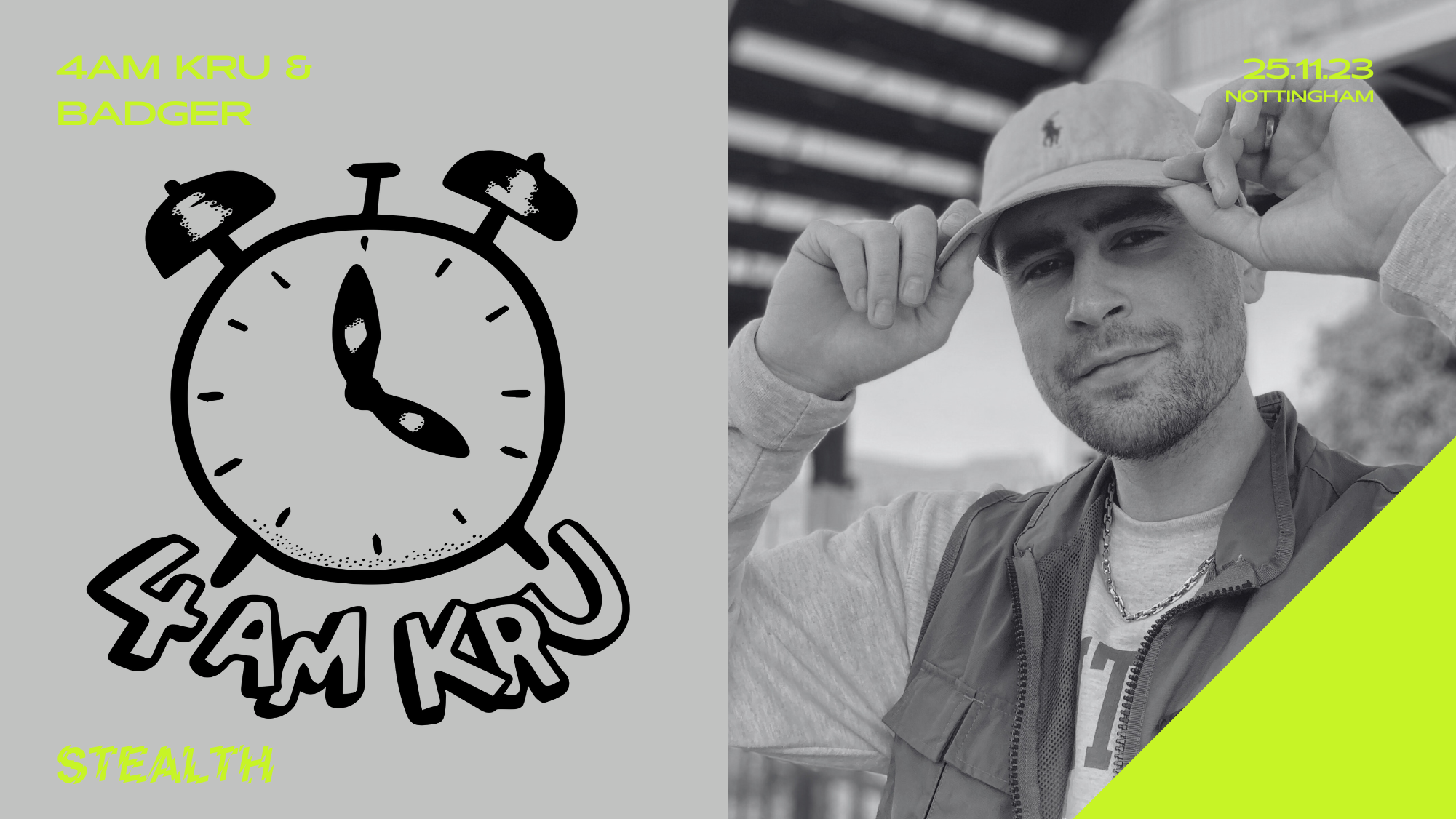 4AM KRU & BADGER at Stealth (Nottingham) plus 4 more rooms of music. at Stealth, Nottingham on ...