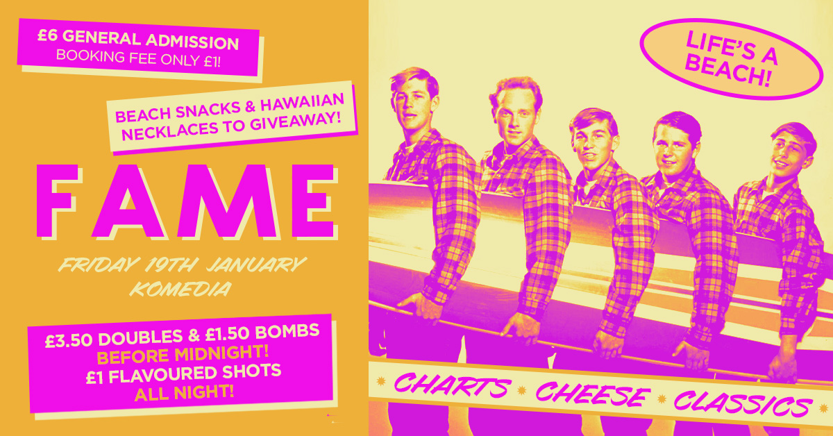 FAME // CHARTS, CHEESE, CLASSICS // LIFE'S A BEACH!! // 400 SPACES ON ...