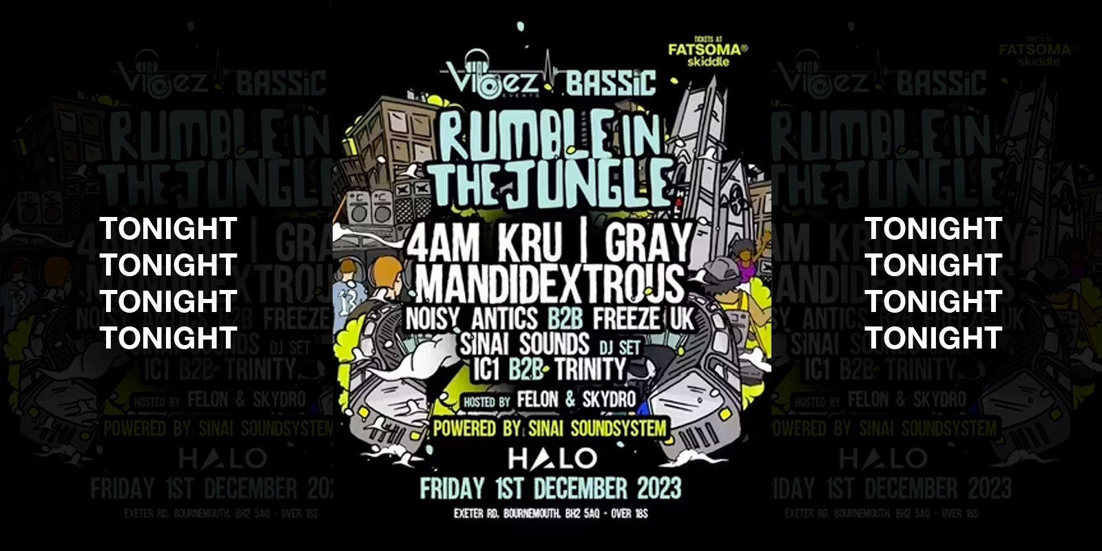 Rumble x Vibez x Bassic: SINAI Sound System, 4AM KRU, Gray ...