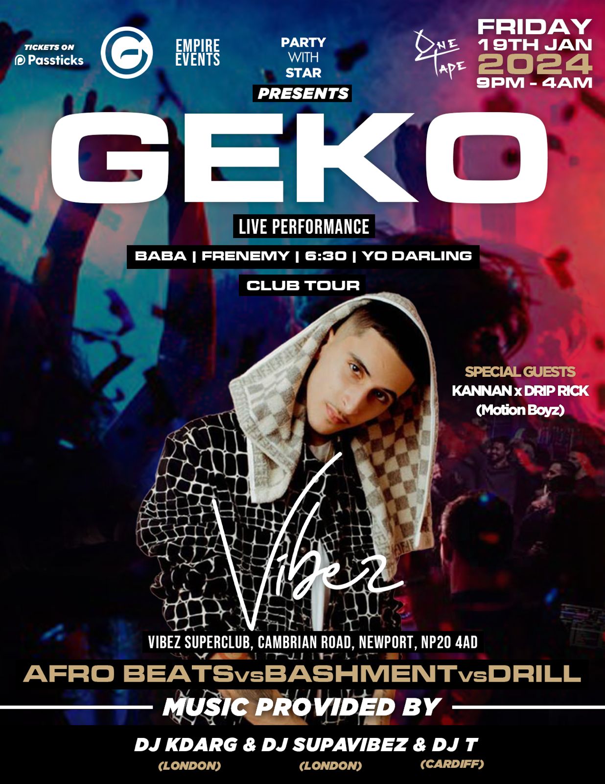 Geko official big uk club tour Friday 19th January 2024 at Vibez ...