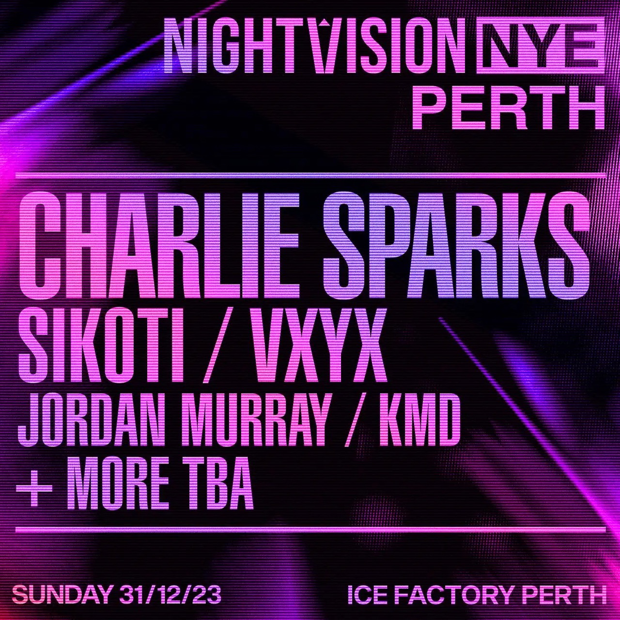 Nightvision NYE Perth - Charlie Sparks & Sikoti at Ice Factory Perth ...