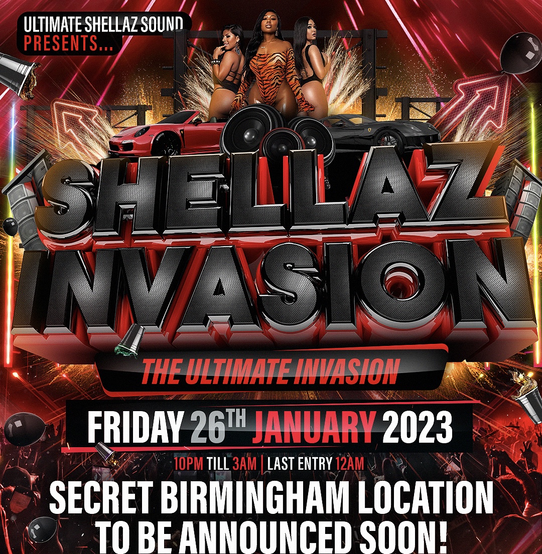 SHELLAZ INVASION - THE ULTIMATE INVASION at TBA , Birmingham on 26th ...