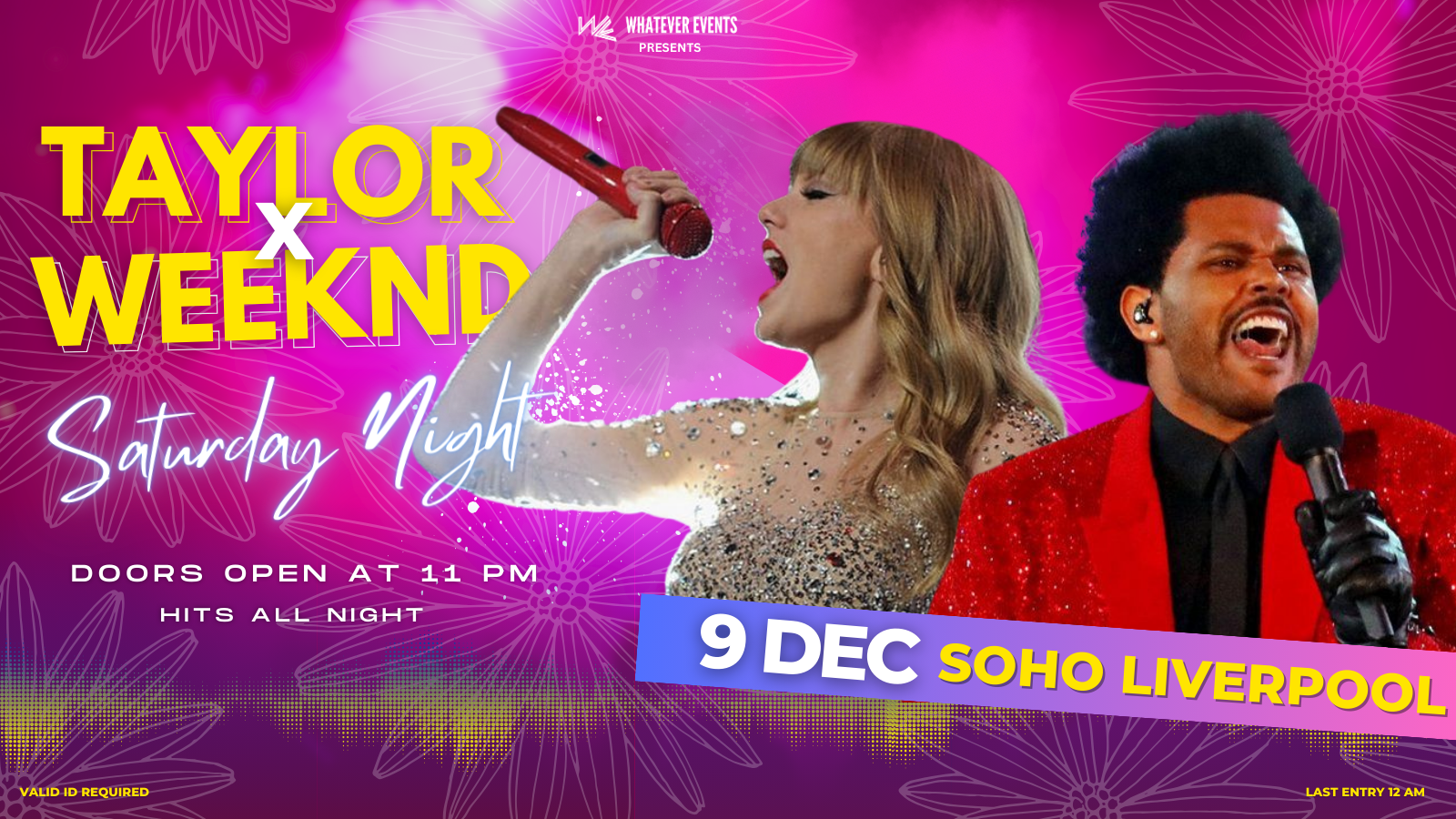 Taylor Swift X Weeknd Saturday Night - Hits Extravaganza! | Soho ...