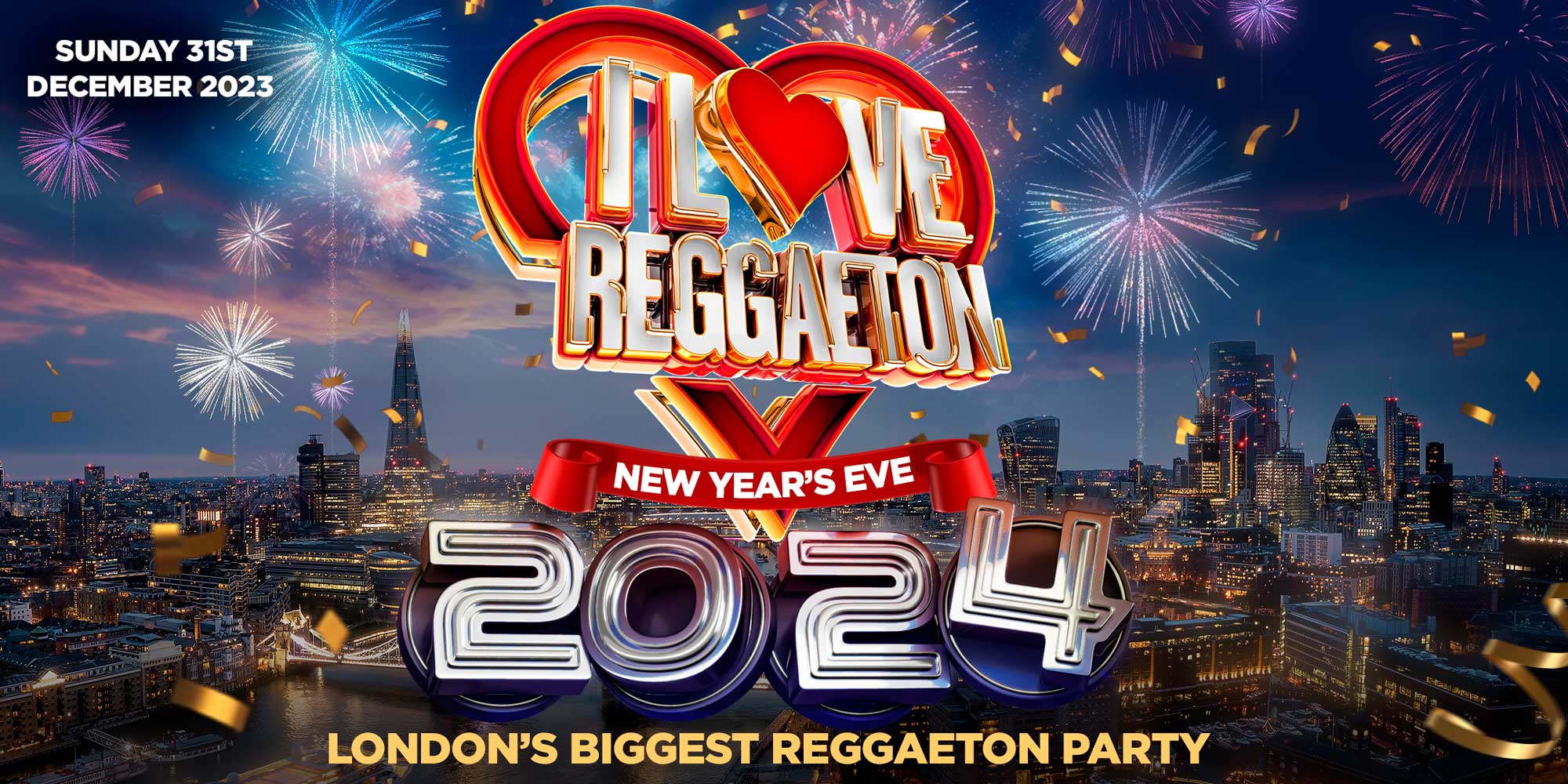 I LOVE REGGAETON 'NEW YEAR'S EVE 2024' - LONDON'S BIGGEST REGGAETON ...