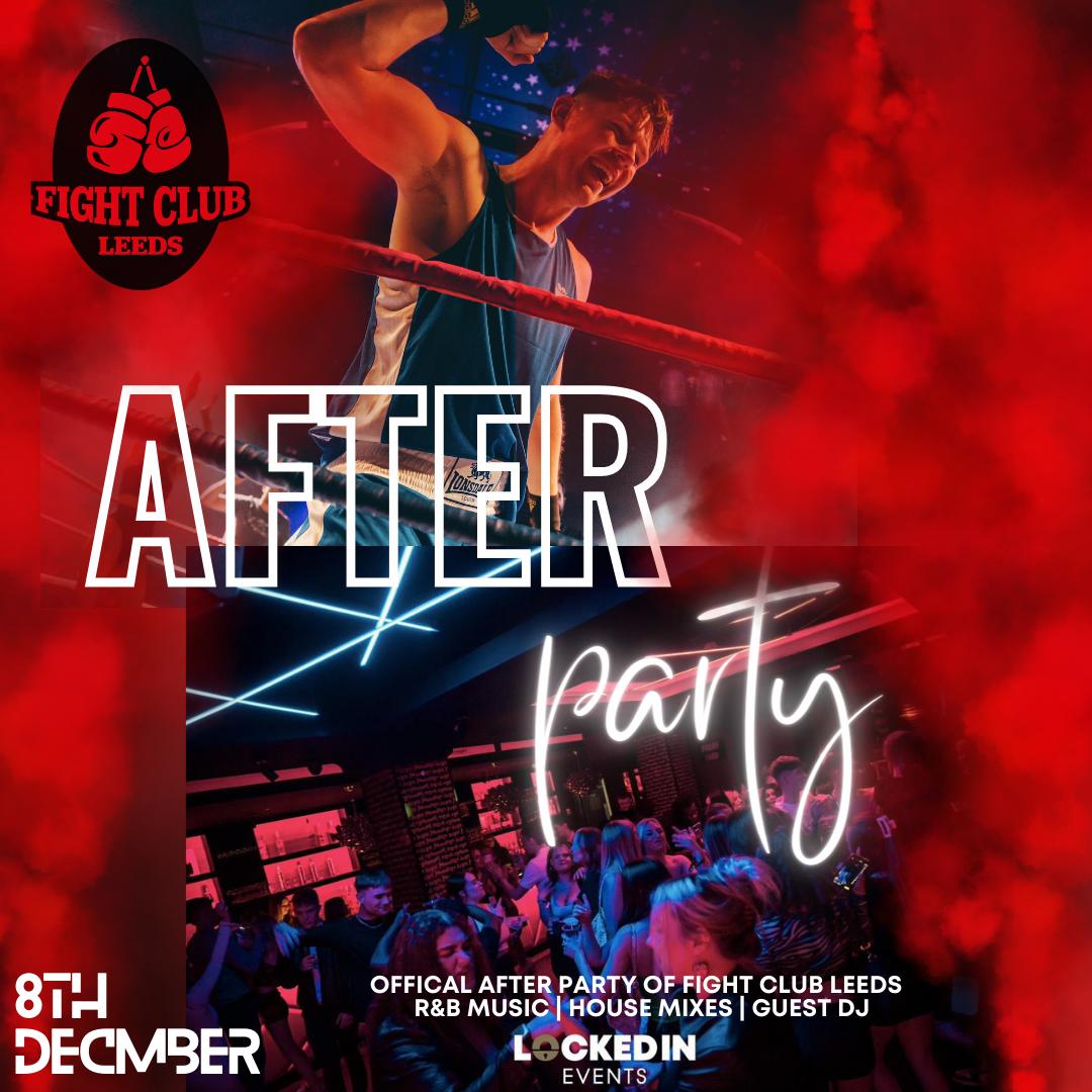 FIGHT CLUB Leeds After Party | Baracoa Luxe Bar | 8th December 2023 at ...