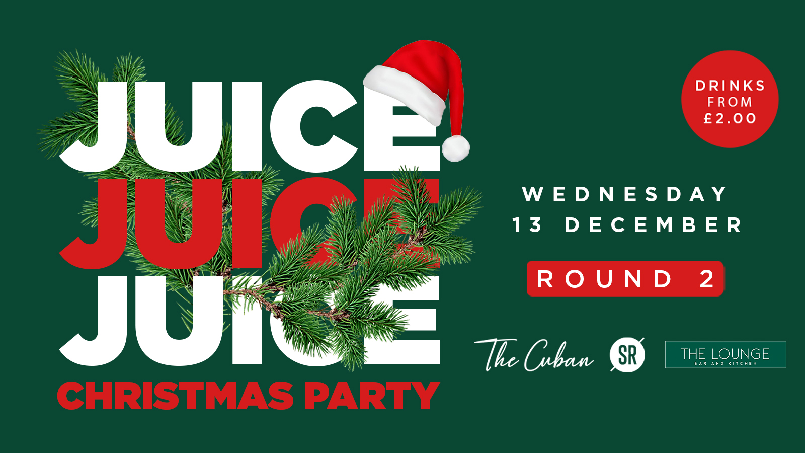 JUiCE - Christmas Party: C4 Sports Night! at The Cuban, Canterbury on ...