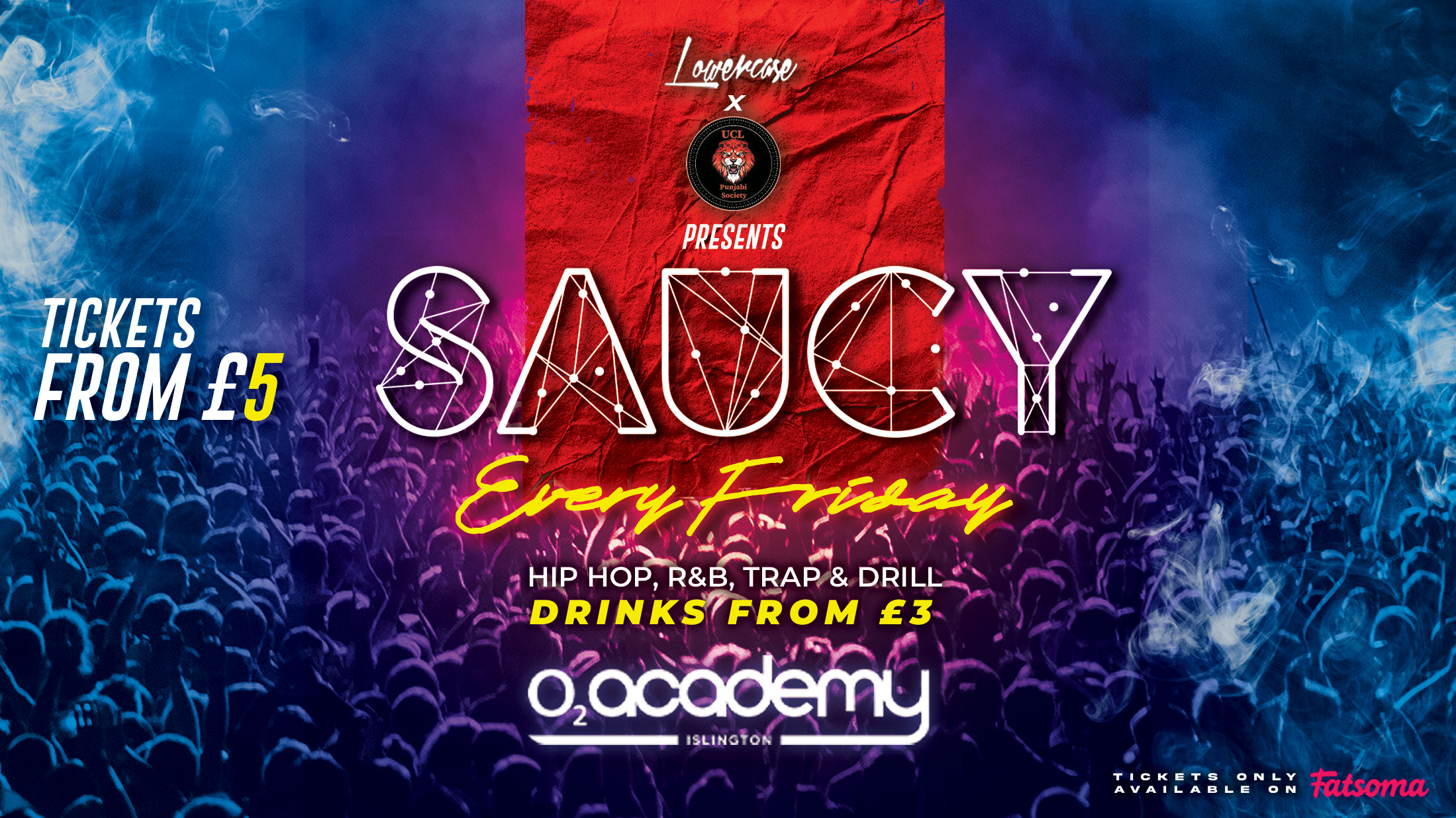 [UCL PUNJABI SOCIETY] - Saucy Fridays 🎉 - London's Biggest Weekly ...