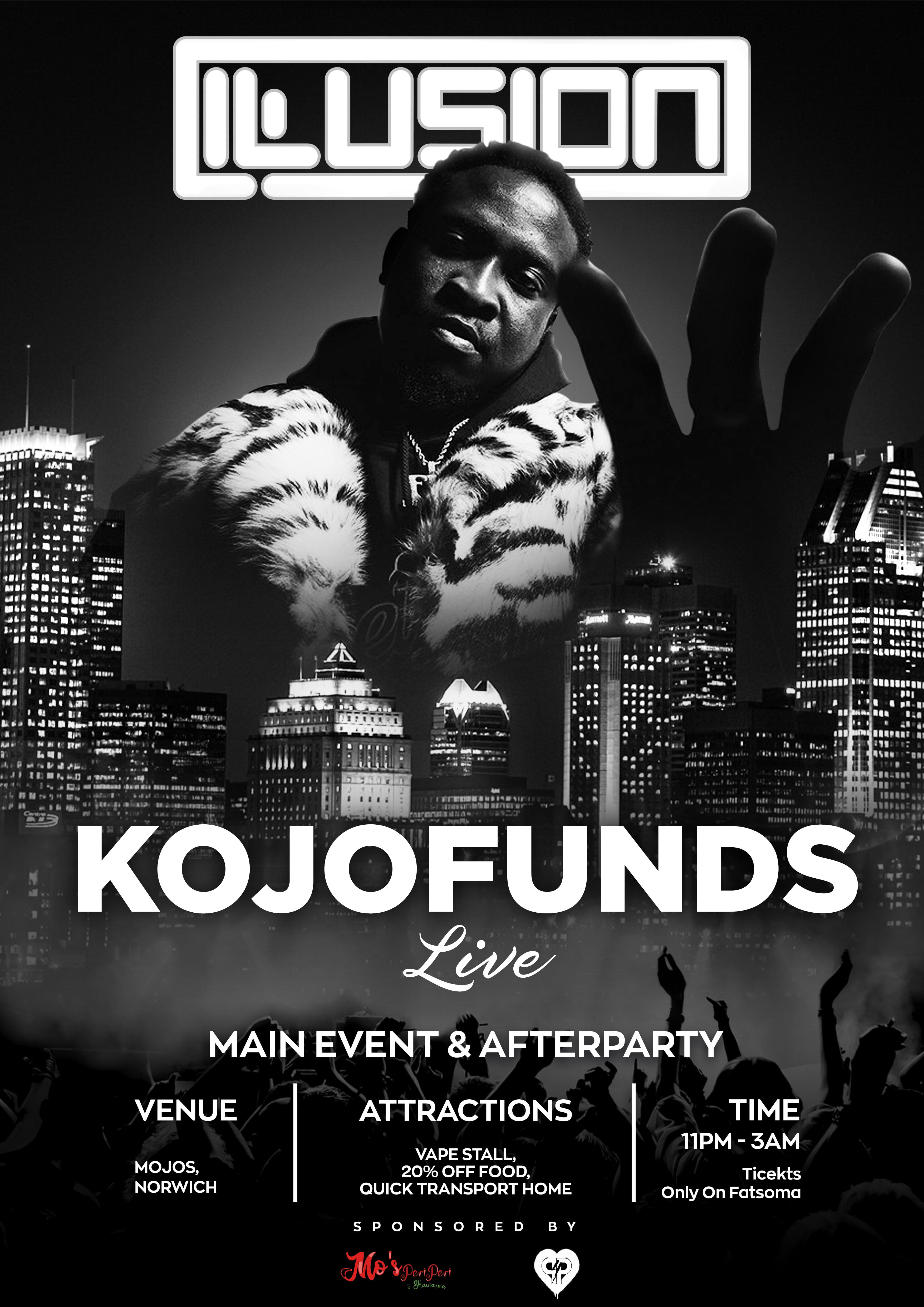 Kojo Funds Main Event - Limited Tickets On The Door at Mojo's, Norwich ...