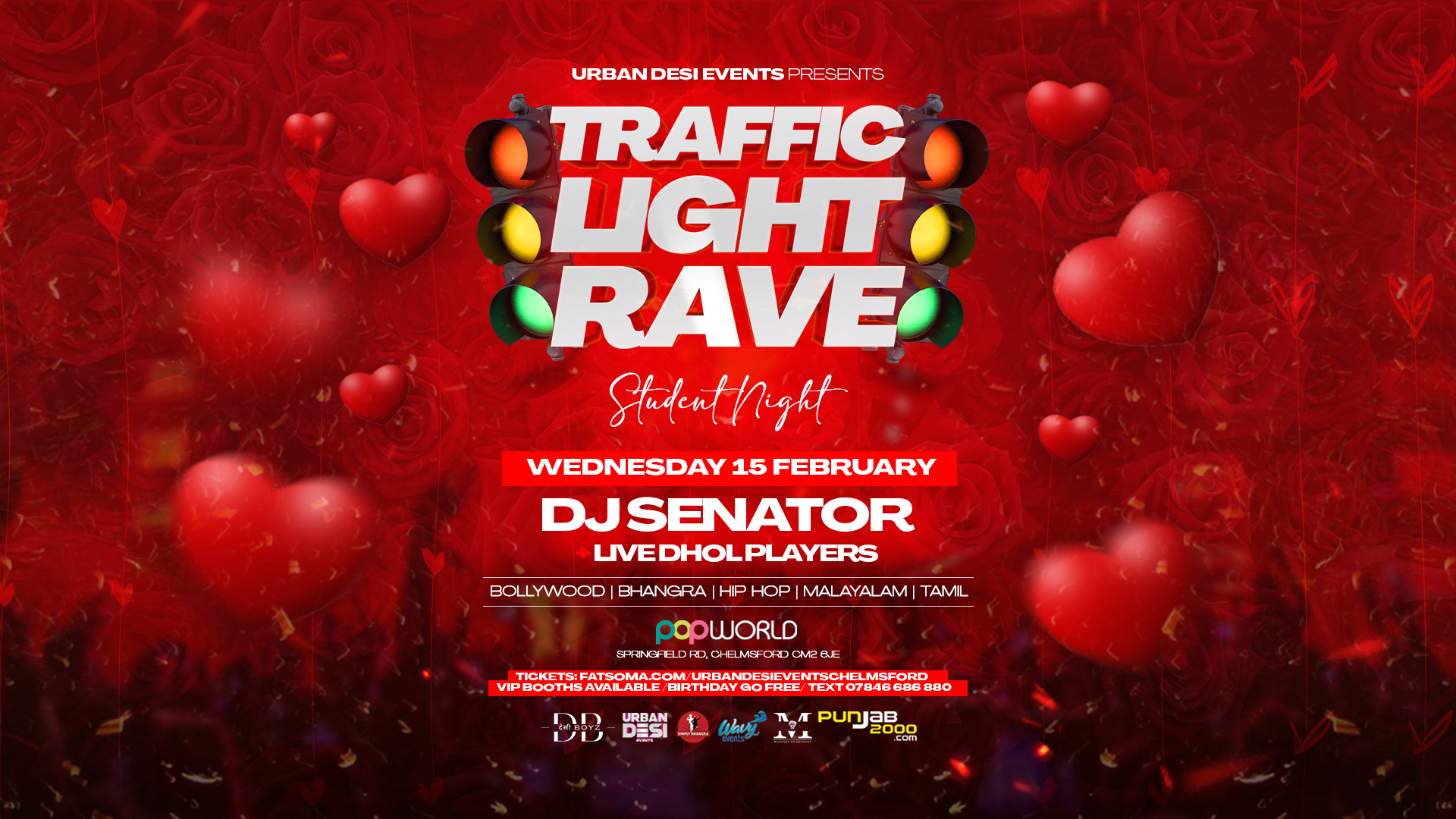 DESI TRAFFIC LIGHT RAVE ( CHELMSFORD) at Popworld - Chelmsford ...