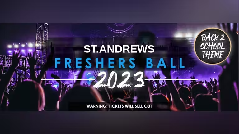 The St.Andrews Freshers Ball 2023 at Aura, Dundee on 12th Sep 2023 | Fatsoma