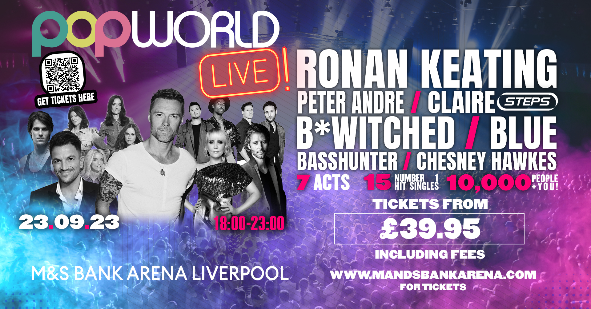 Popworld Live - M&S Bank Arena Liverpool at M&S Bank Arena, Liverpool ...