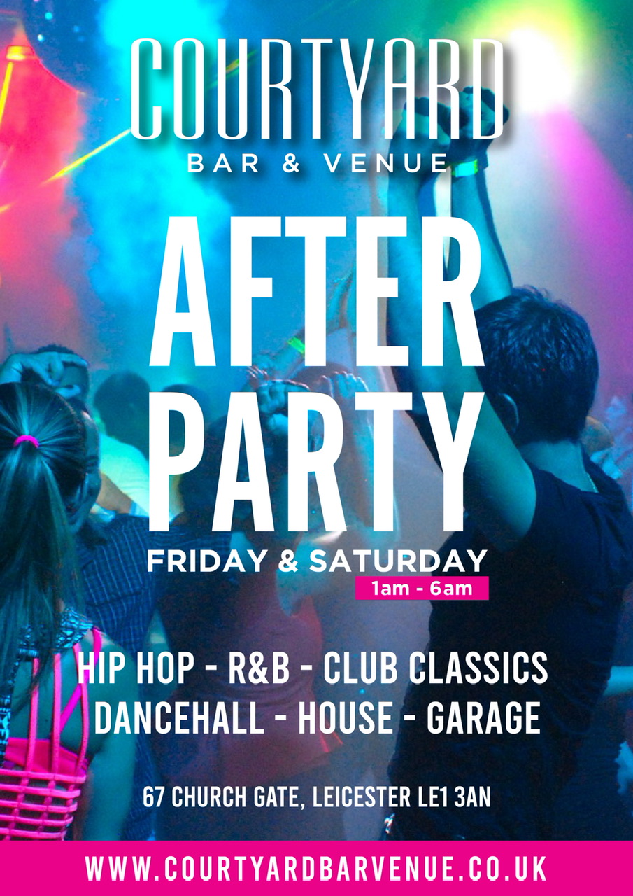 Courtyard Friday Night After Party at Courtyard bar & venue, Leicester ...