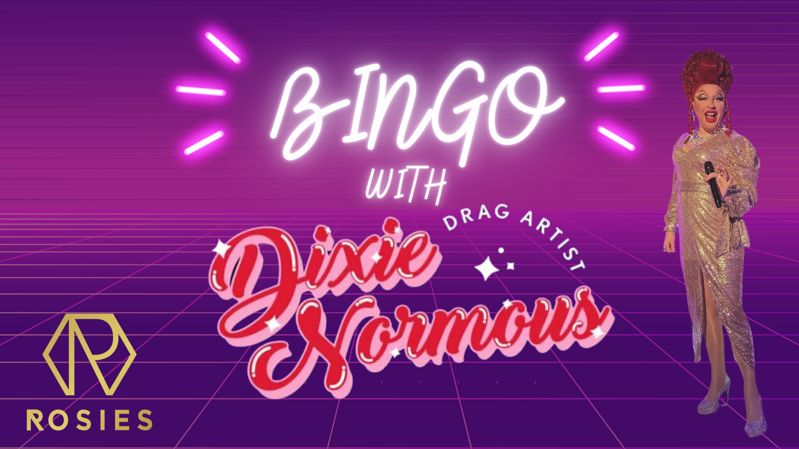 Bingo With Dixie Normous at Rosies - Chester, Chester on 27th Jun 2023 ...