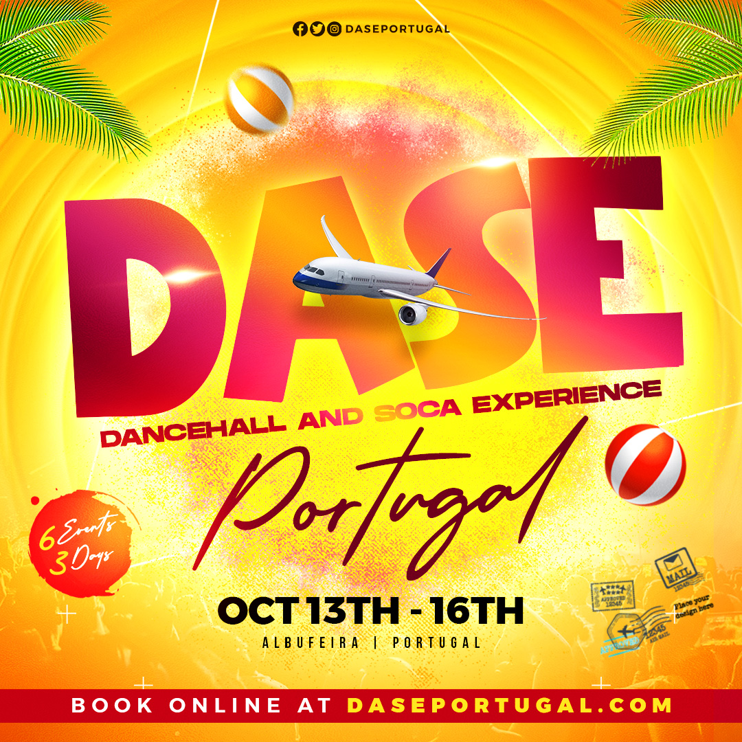 DASE Dancehall And Soca Experience at Albufeira portugal, Albufeira on 13th Oct 2023 | Fatsoma