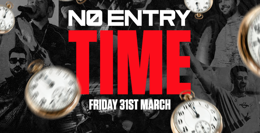 No Entry Time at Home, Lincoln on 31st Mar 2023 | Fatsoma