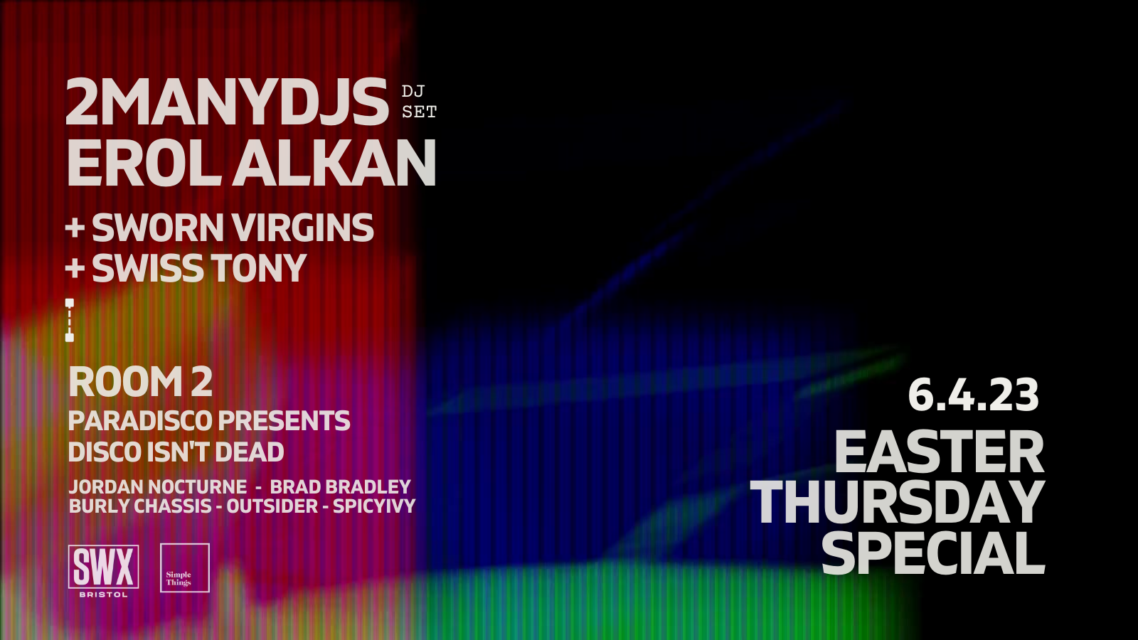 2ManyDJs & Erol Alkan + Special Guests at SWX, Bristol on 6th Apr 2023 ...